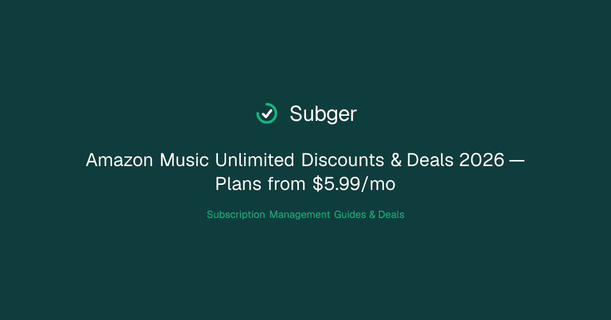 Amazon Music Unlimited Discounts & Deals 2026 — Plans from $5.99/mo ...