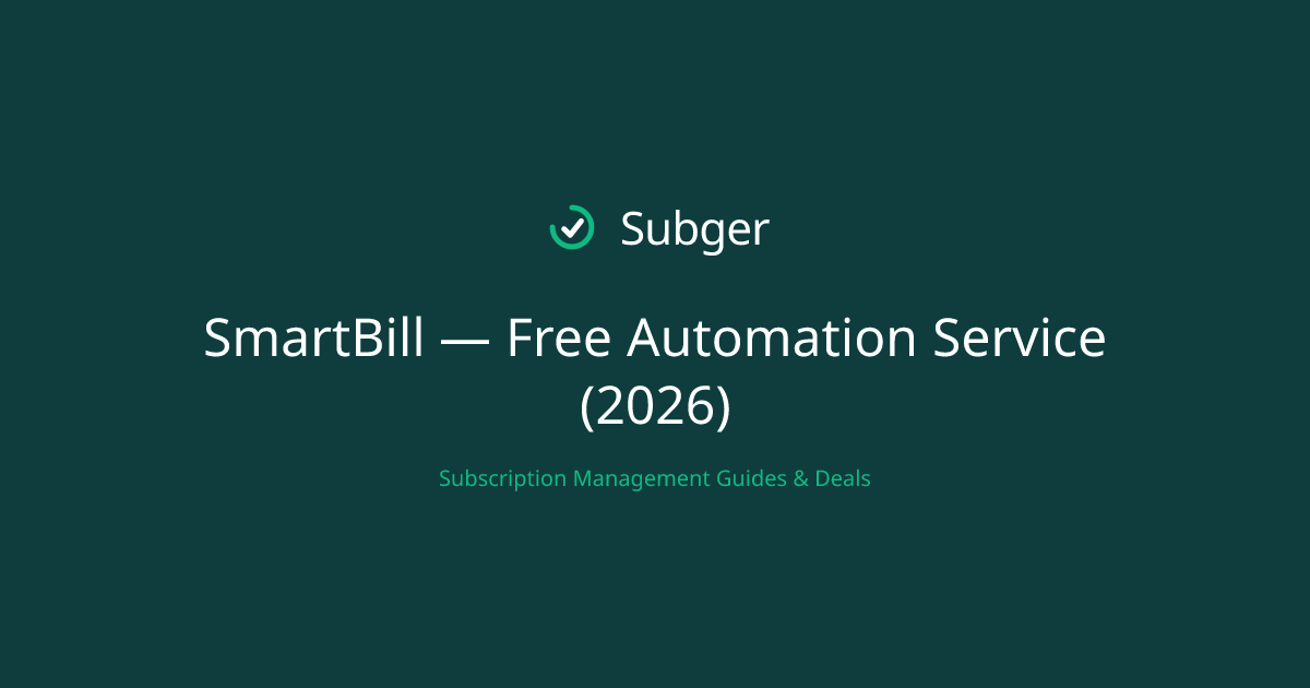 SmartBill — Free Automation Service (2026) | Subger