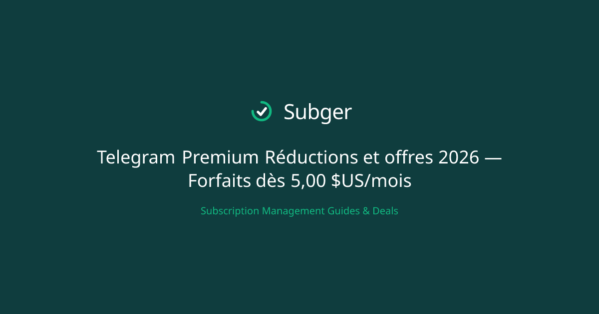 Telegram Premium Réductions et offres 2026 — Forfaits dès 5,00 $US/mois ...